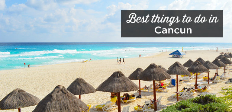 30 Best Things to Do in Cancun | TOP Places to Visit | 2026