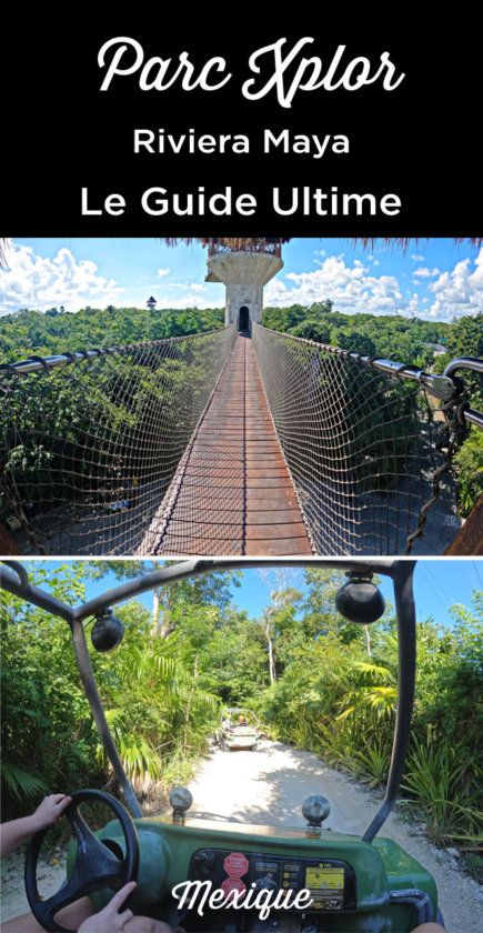 Visiter Xplor Park (Playa del Carmen) | + Conseils | 2026