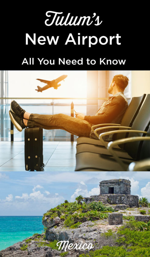 New Tulum Airport (Felipe Carrillo): All You Need to Know