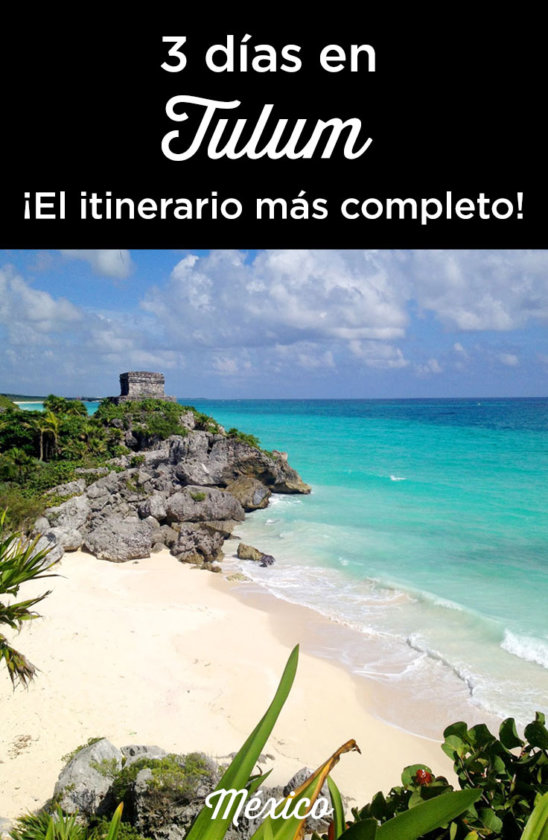3 Días en Tulum: El itinerario perfecto (Primera vez)
