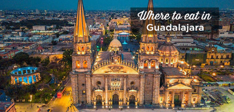 TOP 12 Restaurants in Guadalajara (+ Street Food)